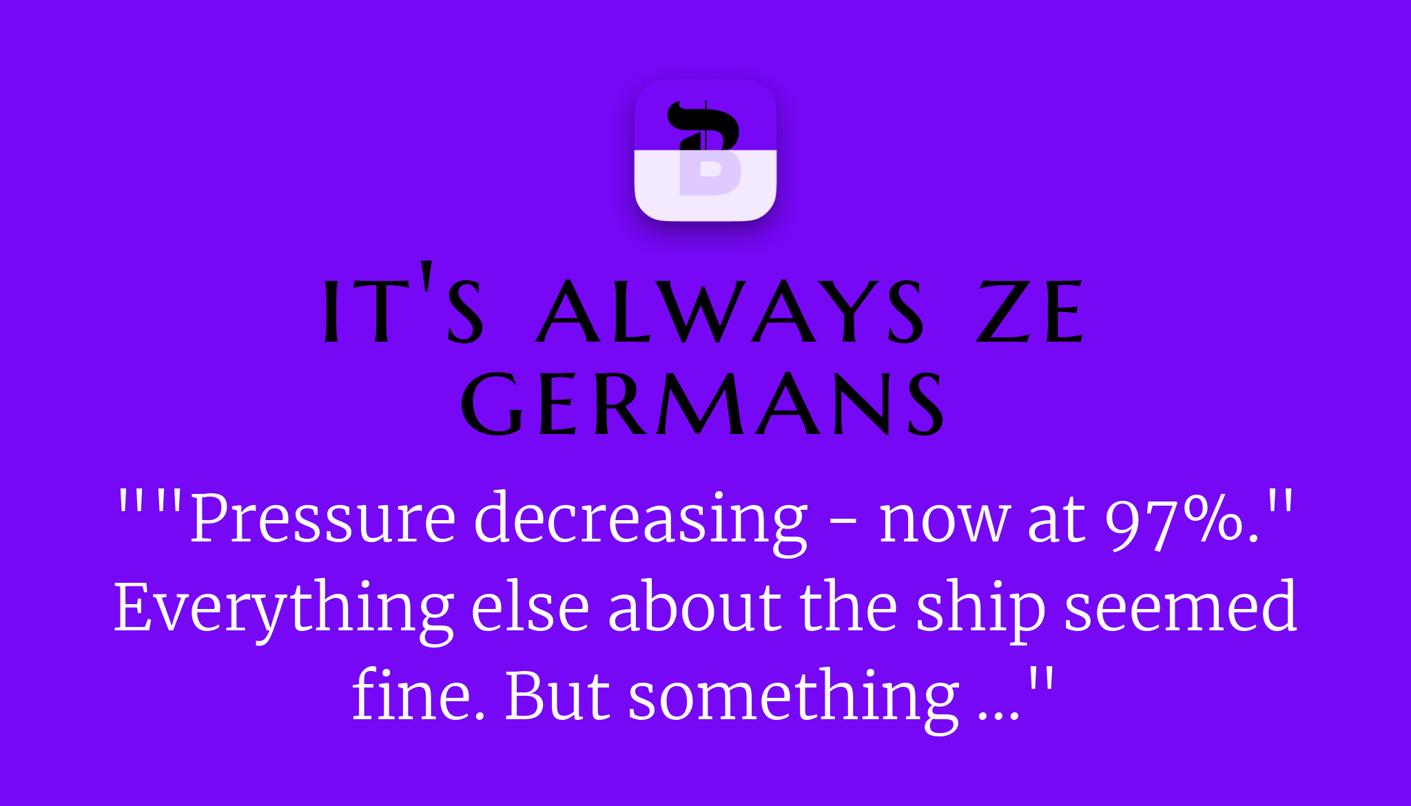 It's Always Ze Germans