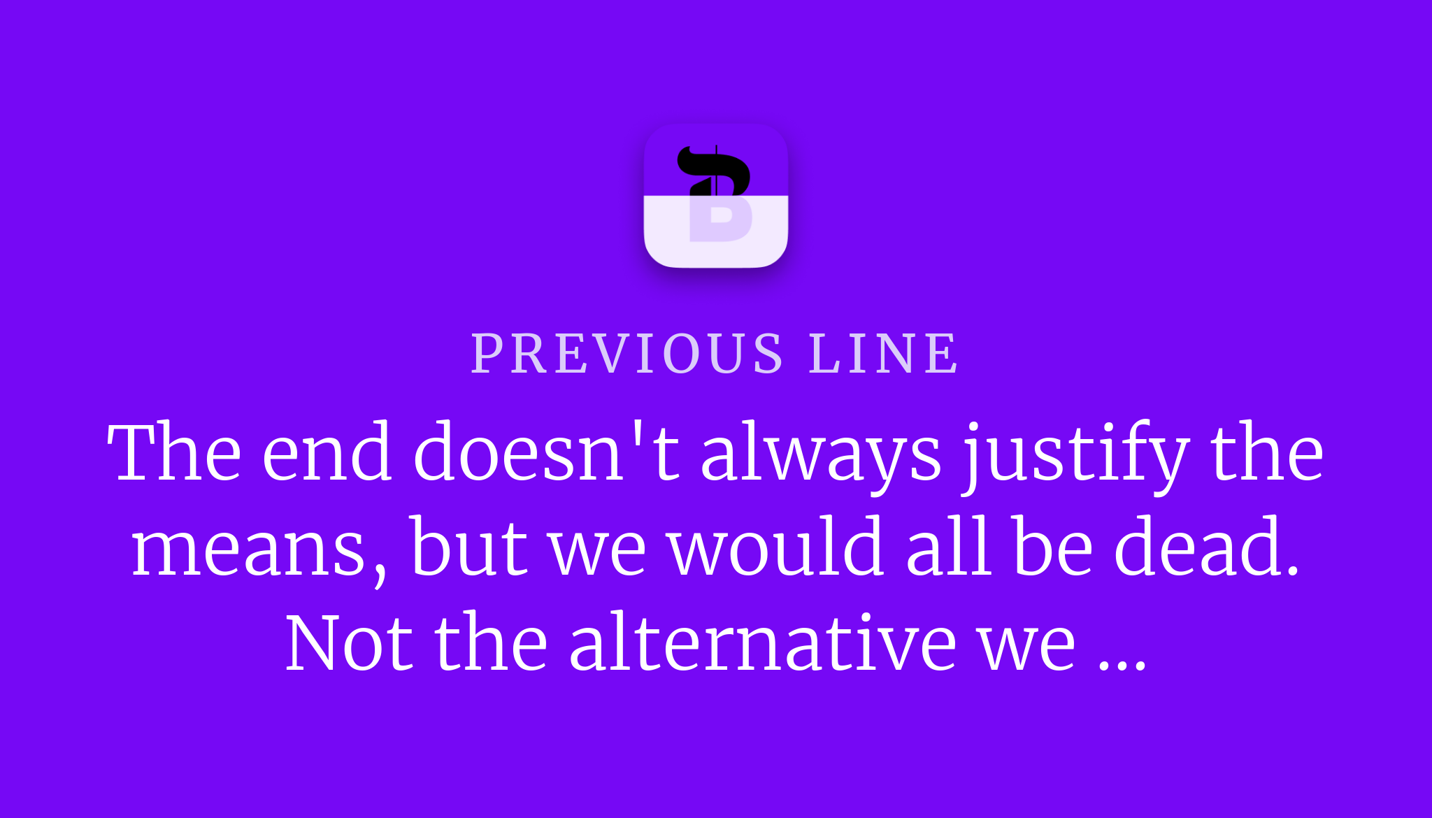 Write the next line!