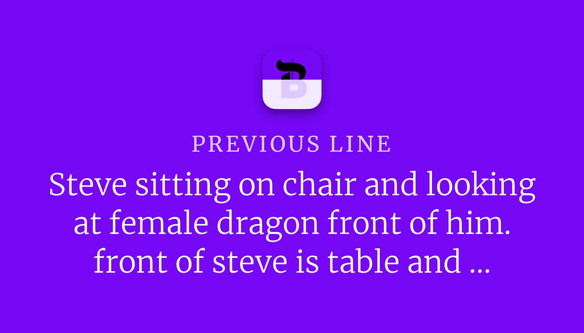 Write the next line!