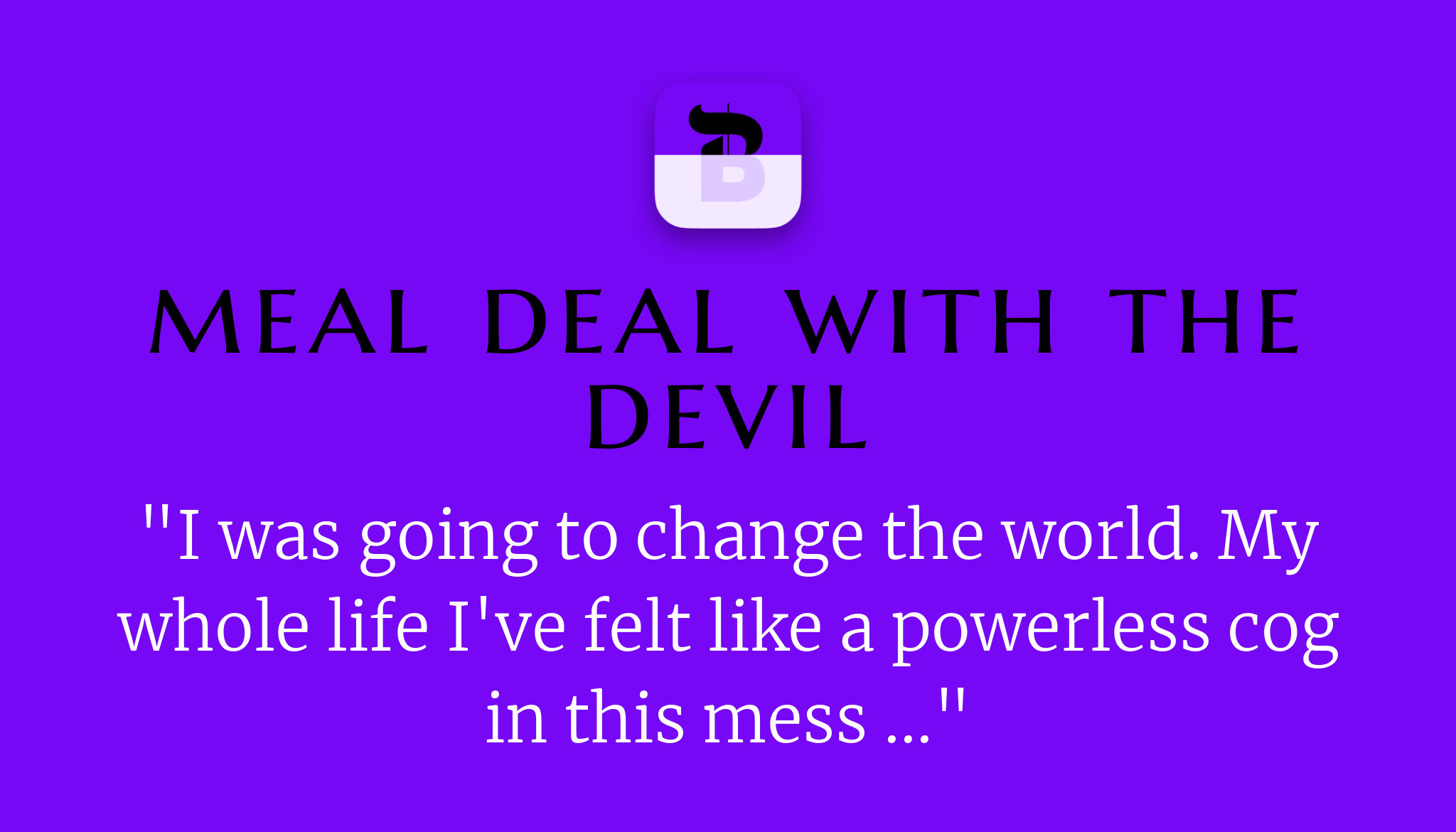 Meal Deal With the Devil